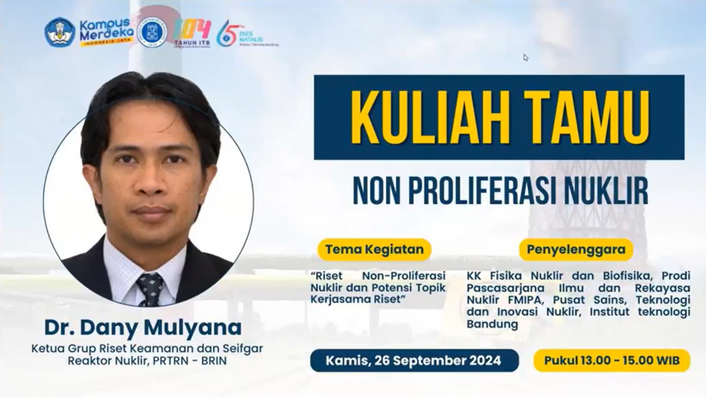Riset Non-proliferasi Nuklir dan Potensi Topik Kerjasama Riset – Fisika ITB